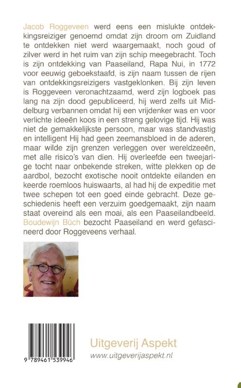Jacob Roggeveen, Boudewijn Büch en de ontdekking van Paaseiland – Evenaar